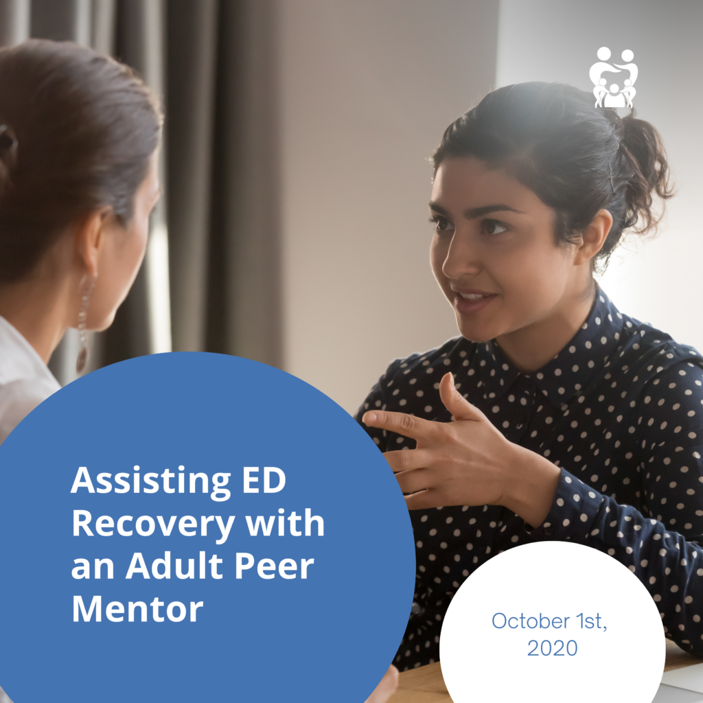 Assisting eating disorder recovery with an Adult Peer Mentor 1 October ...